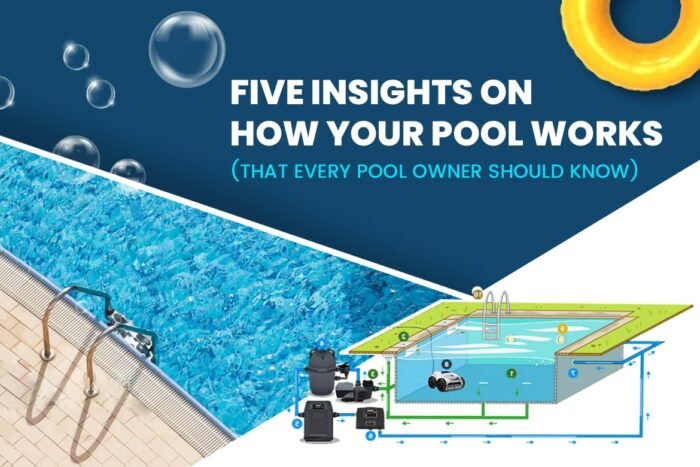 Five Insights on How Your Pool Works | PoolParty